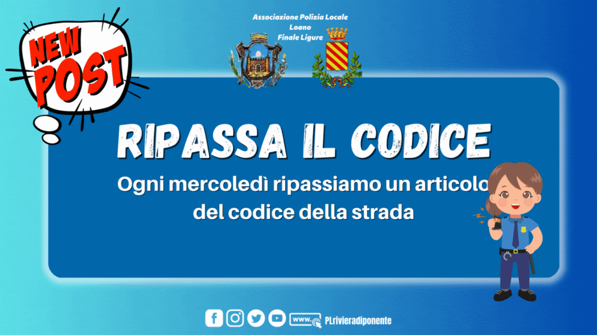 "Ripassa il Codice" la rubrica settimanale di ripasso del Codice della ...